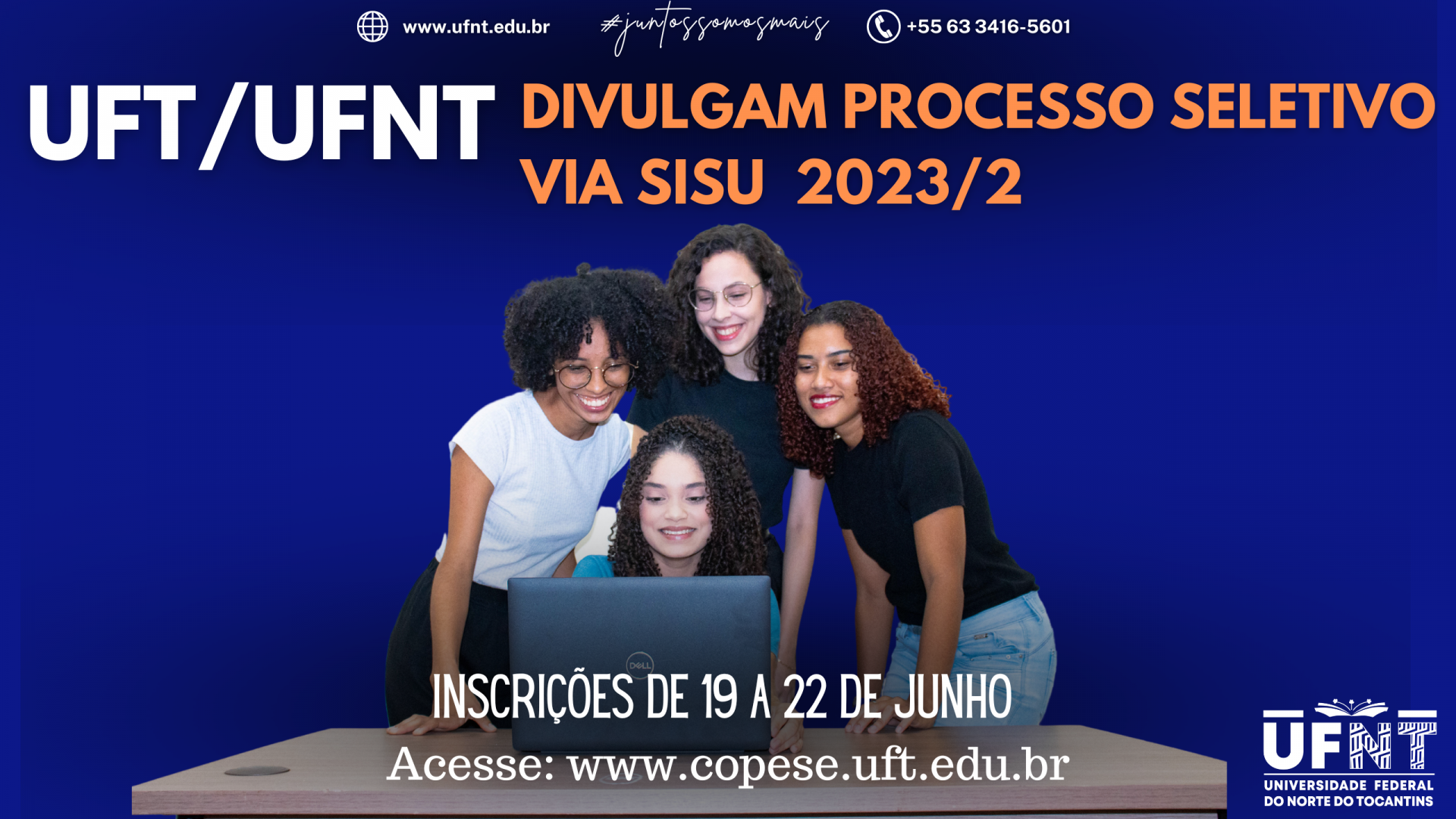 UFT E UFNT DIVULGAM PROCESSO SELETIVO VIA SISU 2023 – UFNT